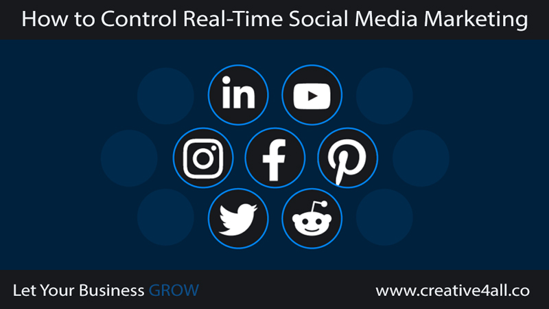 How to Control Real-Time Social Media Marketing - Digital Marketing ...